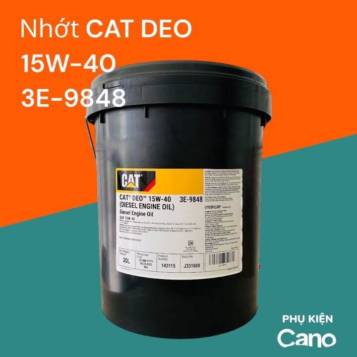 Nhớt Động Cơ Máy Dầu CAT DEO 3E9848 - 15W-40 , Nhớt CAT 3E-9848 Nhập ...