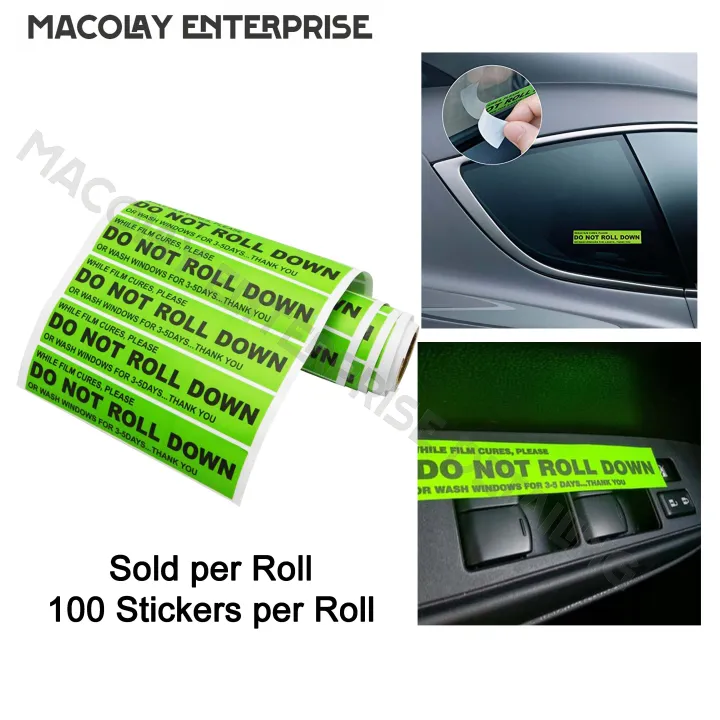 WR-59 DO NOT ROLL DOWN Sticker for Tinting 100 stickers per roll Sold ...