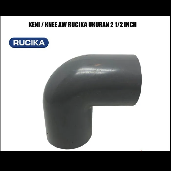 Keni 2,5 Inch AW Rucika Elbow L Knee Sambungan Keni 2.5 Inch PVC keni ...