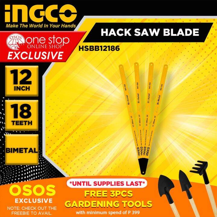 Original Brand Of Ingco by OSOS Hack Saw Bi-Metal HackSaw Blade 18T ...