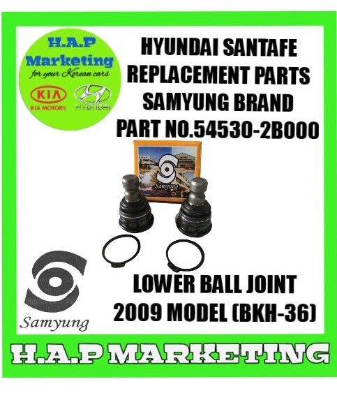 LOWER BALL JOINT FOR HYUNDAI SANTA-FE 2009 MODEL (REPLACEMENT ) (BKH-36 ...