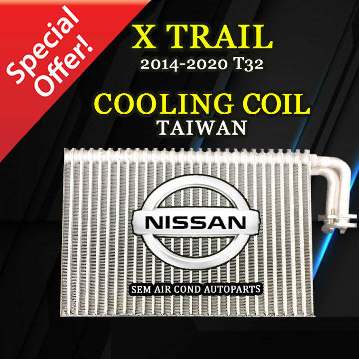 NISSAN X-TRAIL T32 2014-2020 YEAR OEM TAIWAN COOLING COIL/ EVAPORATOR ...