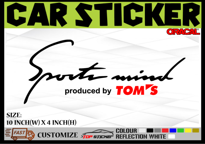 SPORTS MIND PRODUCED BY TOM'S CAR STICKER KERETA TOYOTA VIOS ALTIS ...