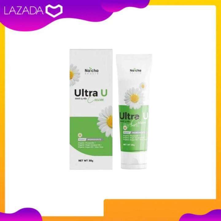 Natcha Ultra U Cream 30 g. ณัชชา อัลตร้า ยู ครีม | Lazada.co.th