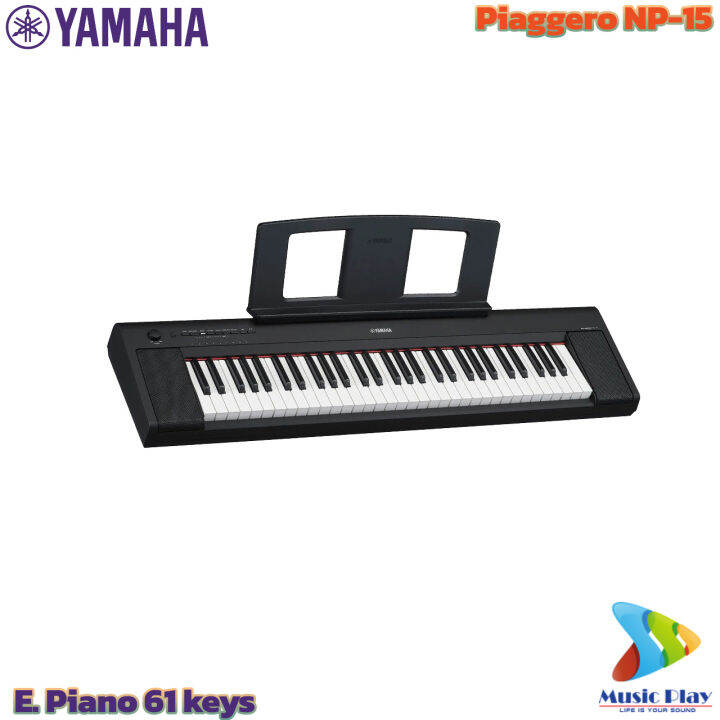 เปียโนไฟฟ้า 61 คีย์ Yamaha Piaggero NP-15 (แทน NP-12) เปียโนไฟฟ้า ...