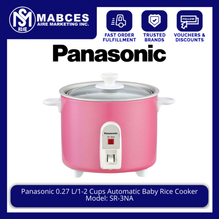 Panasonic 0.27 L/1-2 Cups Automatic Baby Rice Cooker SR-3NA | Lazada PH