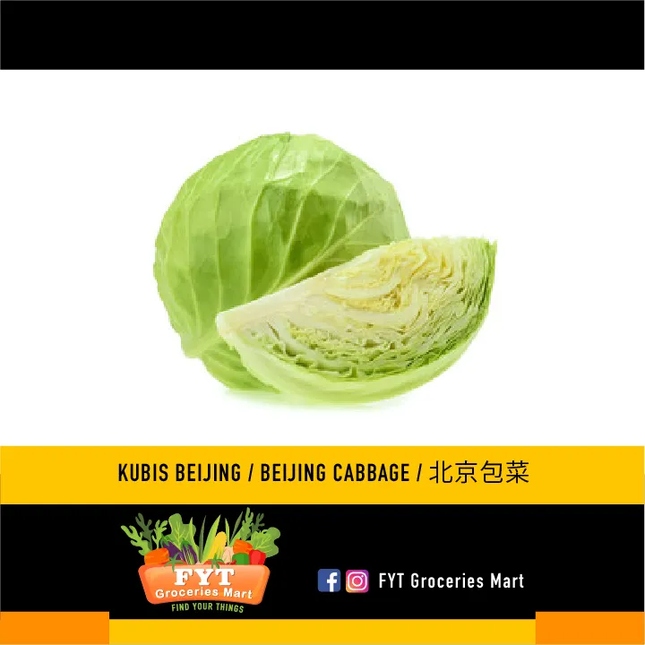 FYT GROCERIES - VEGETABLES - KUBIS BEIJING/ BEIJING CABBAGE/ 北京包菜 (350g ...