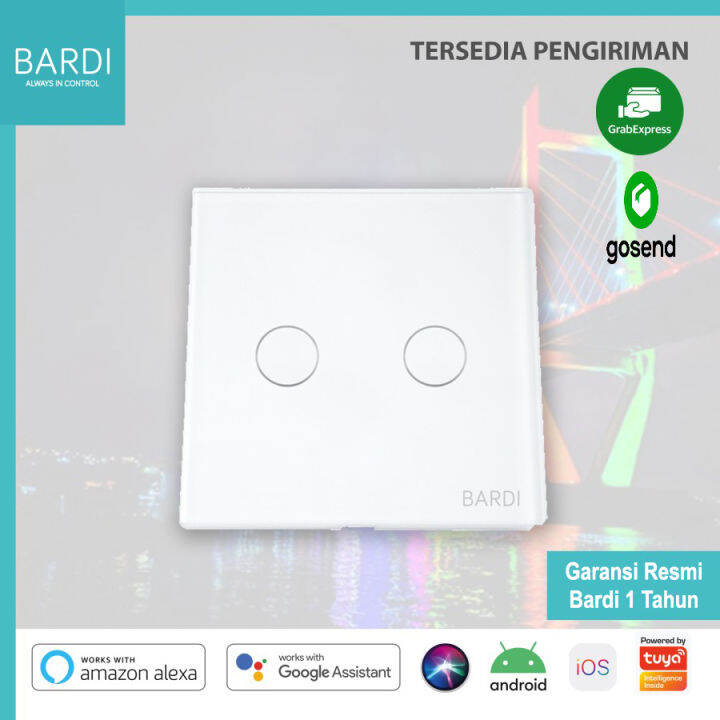 BARDI SMART ELECTRICAL WALL SWITCH 2 GANG - OTOMATIS SMART WIFI ...