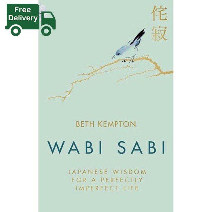HOT DEALS WABI SABI: JAPANESE WISDOM FOR A PERFECTLY IMPERFECT LIFE ...