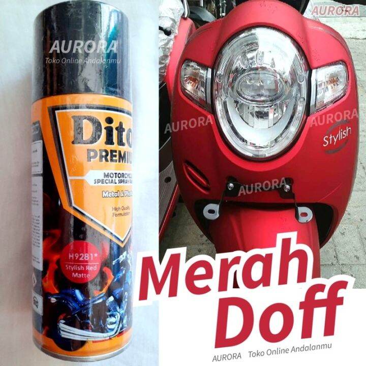 Diton Premium Stylist Red Matt H9281 Merah Doff 9281 Honda Scoopy PCX 400ml Cat Pilok Pilox Dof ...