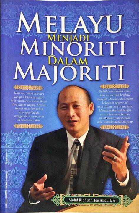 MELAYU MENJADI MINORITI DALAM MAJORITI [Mohd Ridhuan Tee Abdullah] | Lazada