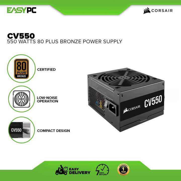 EasyPC CORSAIR CV550 550WATTS 80 PLUS BRONZE CERTIFIED PSU,Corsair CV ...