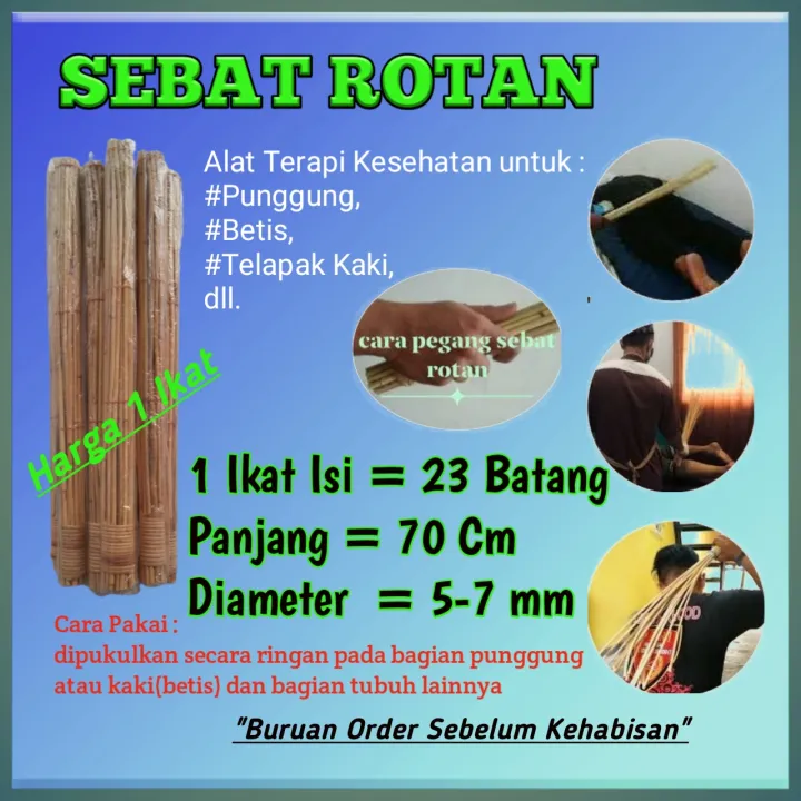 Sebat Rotan alat terapi untuk kesehatan dan melancarkan peredaran darah ...