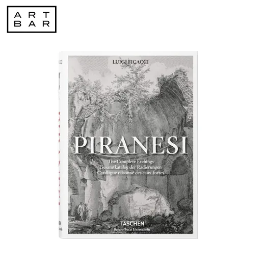 Piranesi:The Complete Etchings by Giovanni Battista Piranesi (Art Book ...