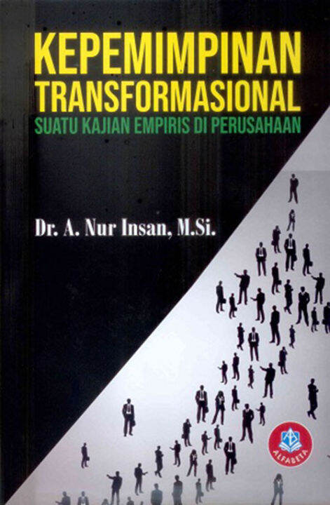 Kepemimpinan Transformasional Suatu Kajian Empiris Di Perusahaan ...