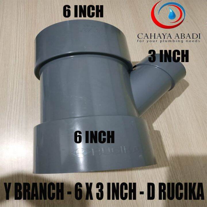 FITTING PIPA - Y BRANCH - 6 X 3 INCH - D - RUCIKA | Lazada Indonesia