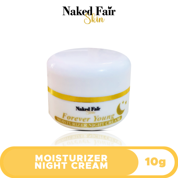 MOISTURIZING NIGHT CREAM SKIN HYDRATING, FOREVER YOUNG Naked Fair Skin ...