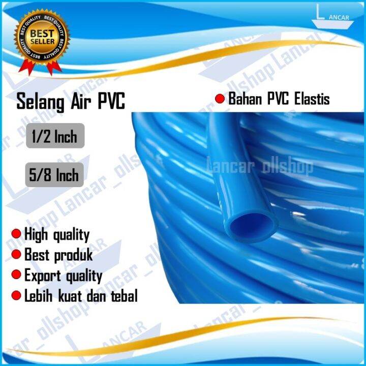 Selang Slang Air PVC Elastis Tebal Type Doff 1/2 5/8 Inch Per Meter ...