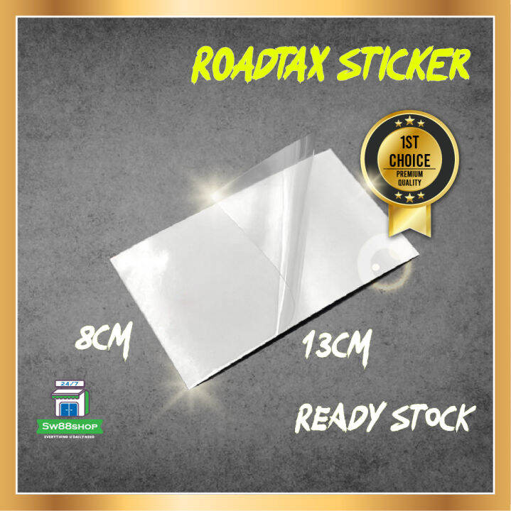 [𝗦𝗛𝗜𝗣 𝗜𝗡 𝟮𝟰𝗛] Roadtax Sticker Transparent Clear HIGH QUALITY/ Pelekat ...
