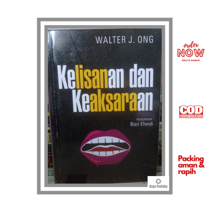 Buku Kelisanan dan Keaksaraan Penulis Walter J. Ong | Lazada Indonesia