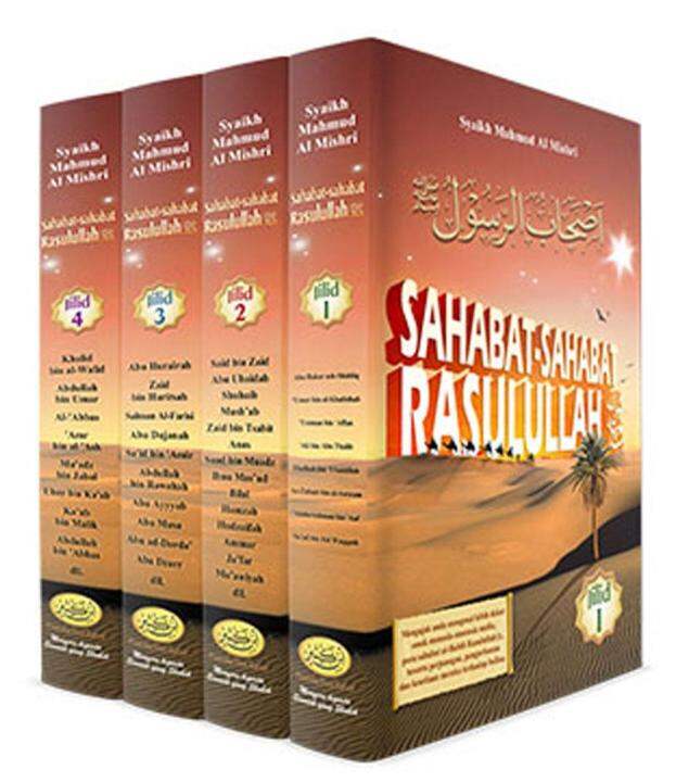 Sahabat-sahabat Rasulullah, Mengenal Lebih Dekat Biografi dan Sirah ...