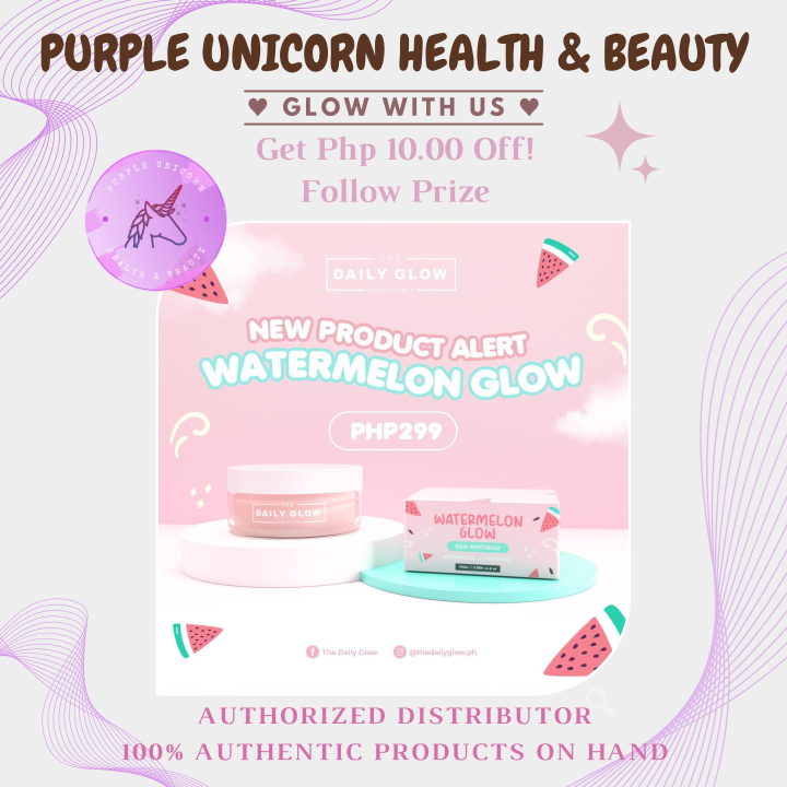 (With Freebie) The Daily Glow - Watermelon Glow Aqua Moisturizer 100mL ...