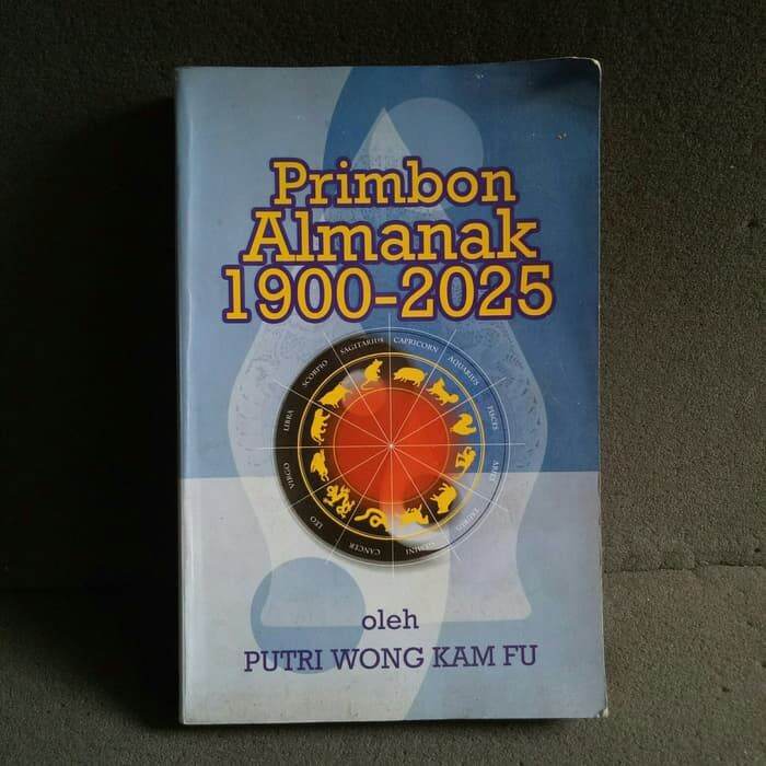 PRIMBON ALMANAK 1900 - 2025 - PUTRI WONG KAM FU | Lazada Indonesia