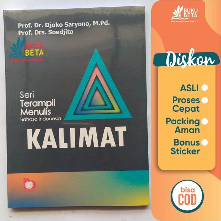 Buku Beta - Seri Terampil Menulis Bahasa Indonesia : Kalimat - Djoko Saryono | Lazada Indonesia