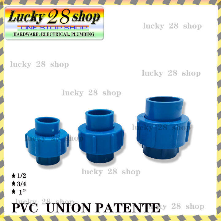 PVC UNION PATENTE PIPE FITTINGS | Lazada PH