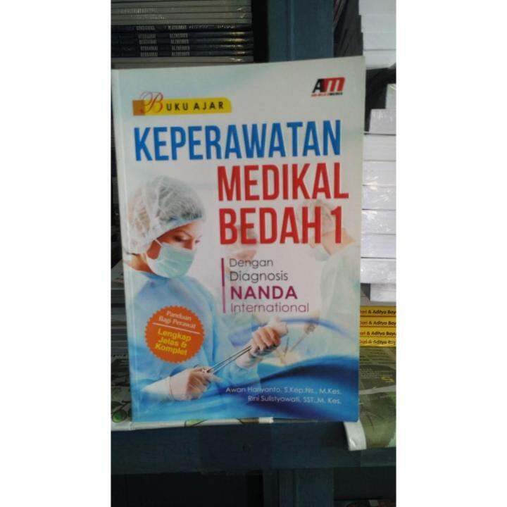 Buku Ajar Keperawatan Medikal Bedah 1-Awan H | Lazada Indonesia