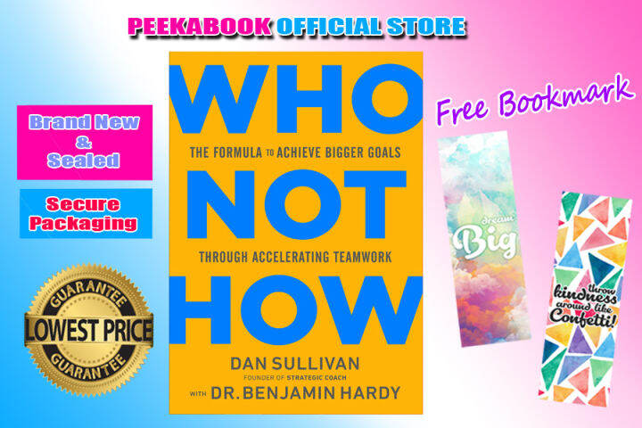 Who Not How: The Formula to Achieve Bigger Goals Through Accelerating ...