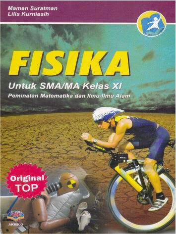 FISIKA UNTUK SMA/MA KELAS XI ( PEMINATAN MATEMATIKA DAN ILMU - ILMU ALAM ) | Lazada Indonesia
