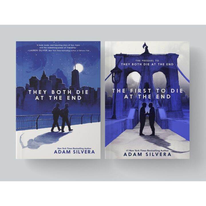 They Both Die at the End, The First to Die at the End by Adam Silvera ...