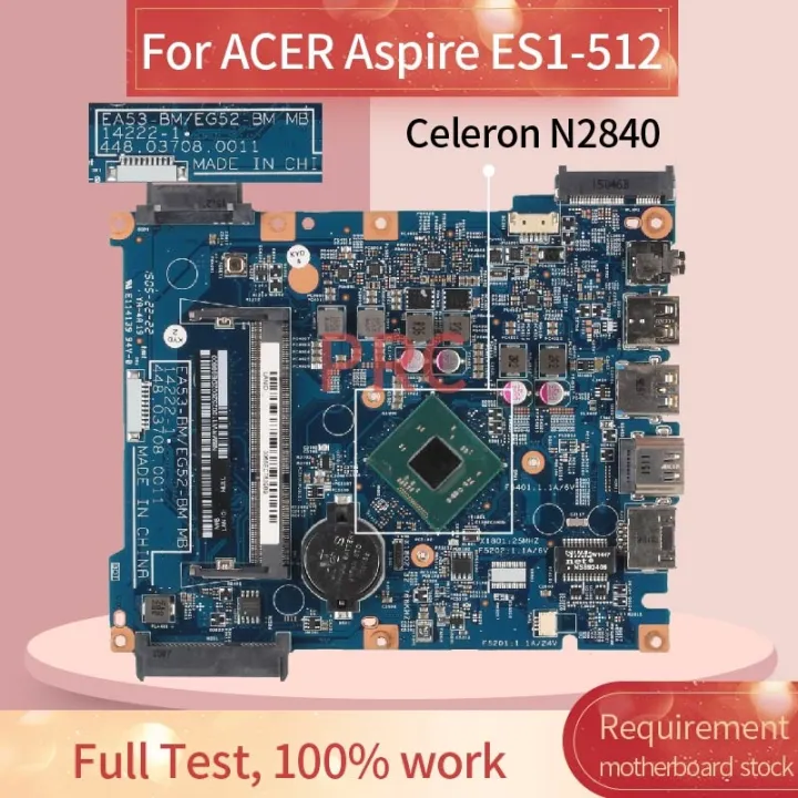 NBMRW11002 For ACER Aspire ES1 512 Celeron N2840 Notebook Mainboard 14222 1 SR1YJ DDR3 Laptop ...