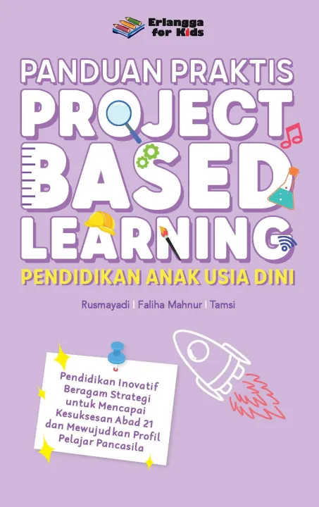 PANDUAN PRAKTIS PROJECT BASED LEARNING PAUD | Lazada Indonesia