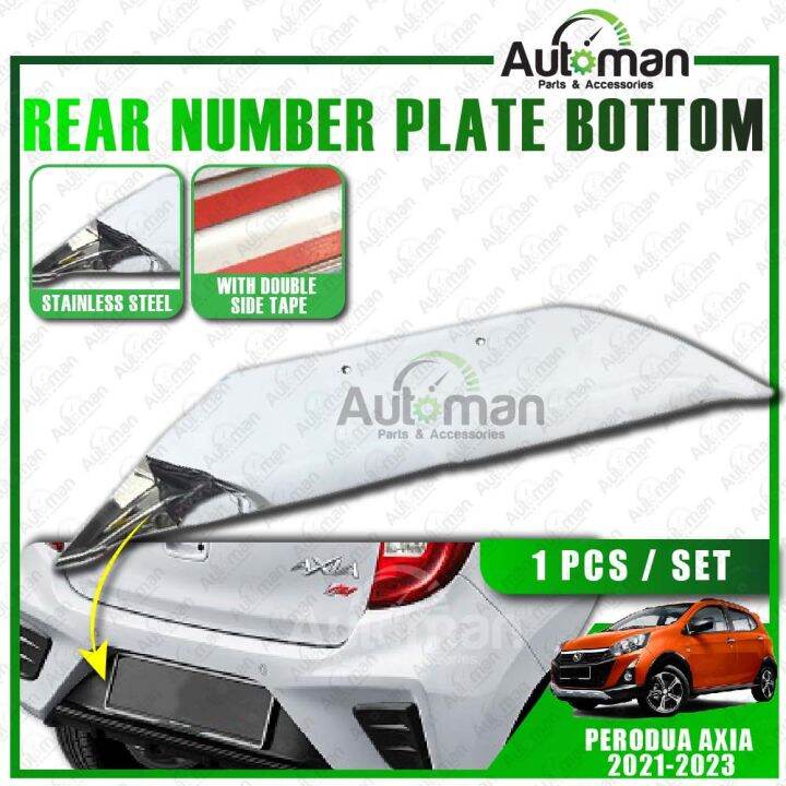 Perodua Axia 2021 Rear Number Plate Bottom Rear NO Plate Stainless ...