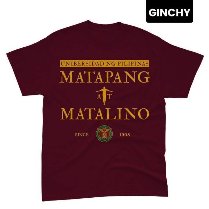 UP DILIMAN "MATAPANG AT MATALINO" SINCE 1908 | Lazada PH