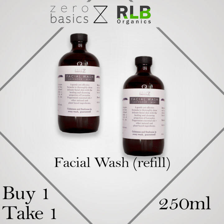 Buy 1 Take 1 - Zero Basics Facial Wash Refill (250ml) - Mild yet Highly ...
