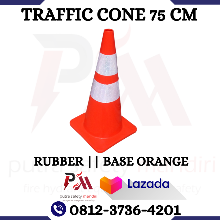 SAFETY TRAFFIC CONE RUBBER PEMBATAS JALAN KERUCUT BLACK BASE ORANGE 75 CM | Lazada Indonesia