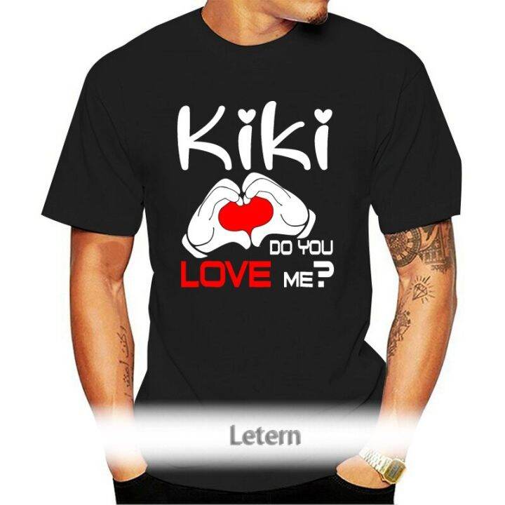 Kiki Do You Love Me Lyrics Fritz Hagen Funny Black T-Shirt Gym | Lazada PH