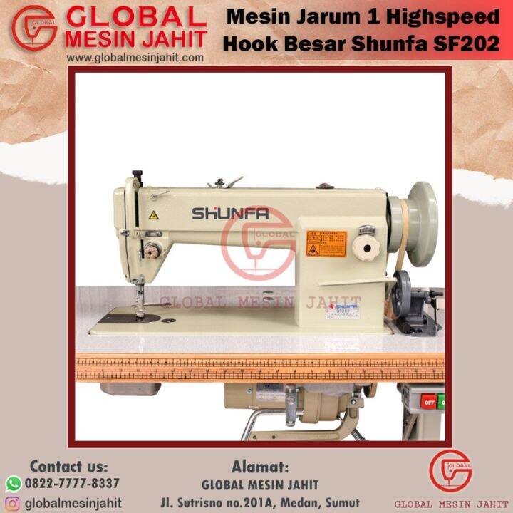Mesin Jahit SHUNFA SF202 SF 202 Highspeed Hook Besar Bahan Extra Tebal | Lazada Indonesia