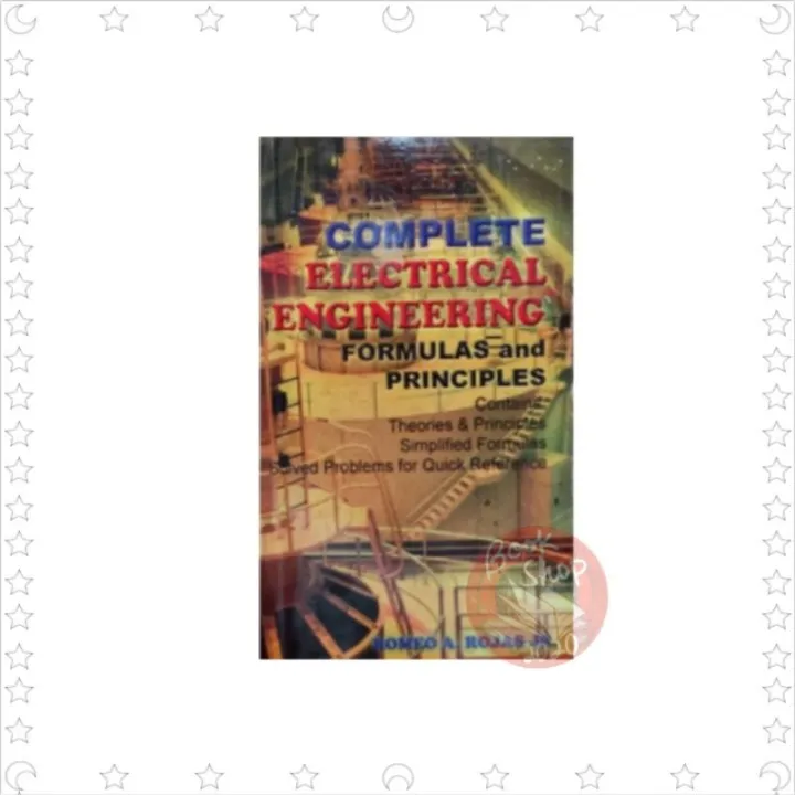 Complete Electrical Engineering (formulas and principles)romeo Rojas jr ...