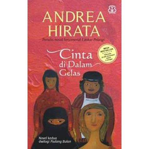 Cinta di Dalam Gelas Andrea Hirata - BENTANG PUSTAKA | Lazada Indonesia