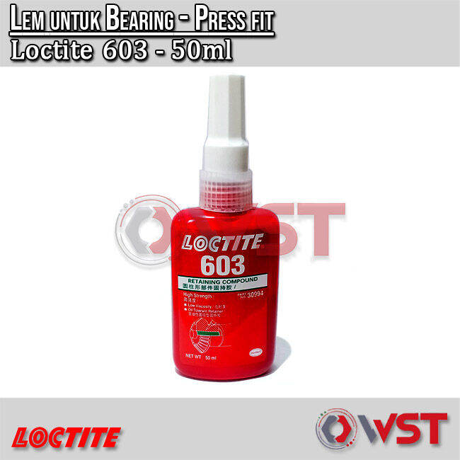 LEM LOCTITE 603 RETAINING COMPOUND | Lazada Indonesia