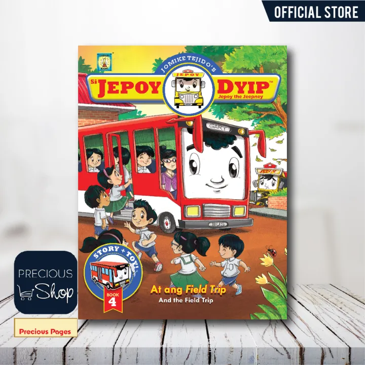 Si Jepoy Dyip (Jepoy, The Jeepney) Book 4: At Ang Field Trip (And The ...
