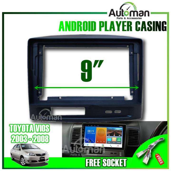 Casing Android TOYOTA VIOS 2003 - 2007 Dashboard Audio Android Player ...