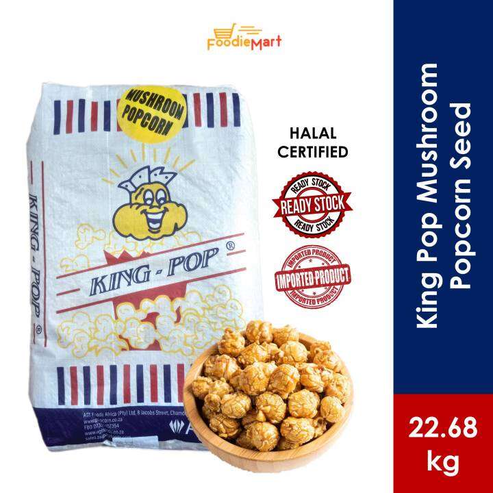 FOODIEMART [Halal] [Ready Stock] King Pop Mushroom Popcorn Seed - 22.68kg (Corn Seed, Original ...