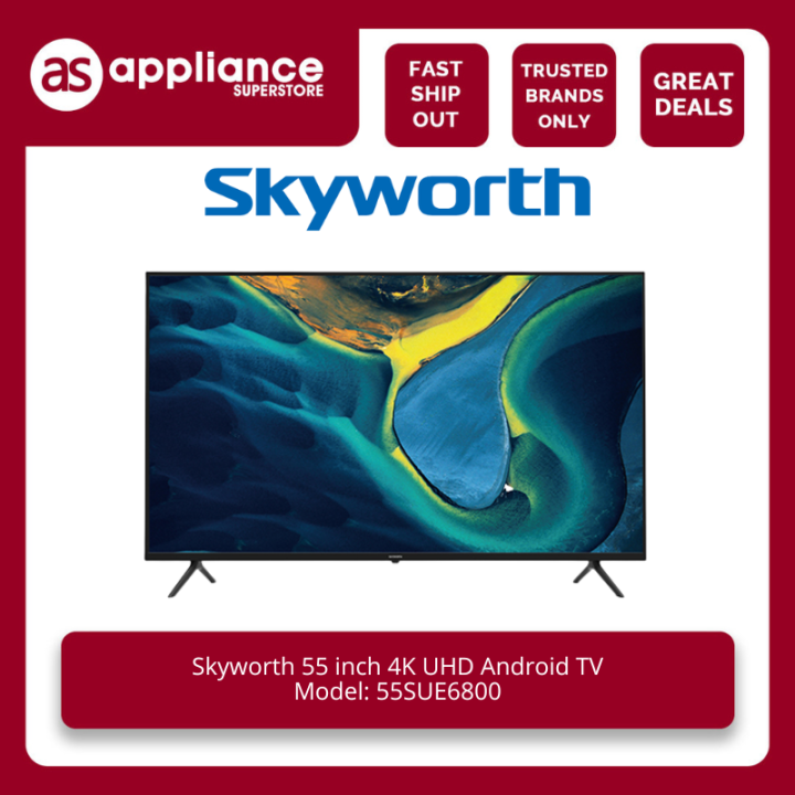 Skyworth 55 inch 4K UHD Android TV 55SUE6800 | Lazada PH