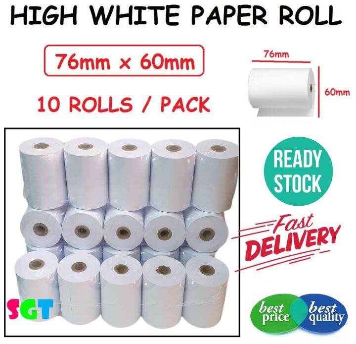 High White Paper Roll 76mm x 60mm - 10 Rolls / Pack | Lazada