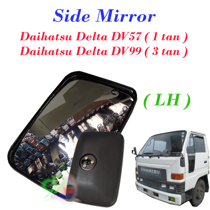 Daihatsu Delta V57, V58, V99 Side Mirror | Lazada